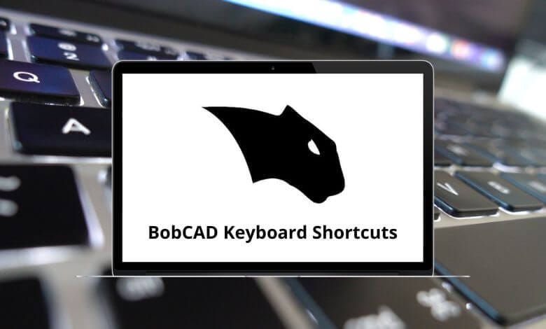 25 Bobcad Cam Keyboard Shortcuts