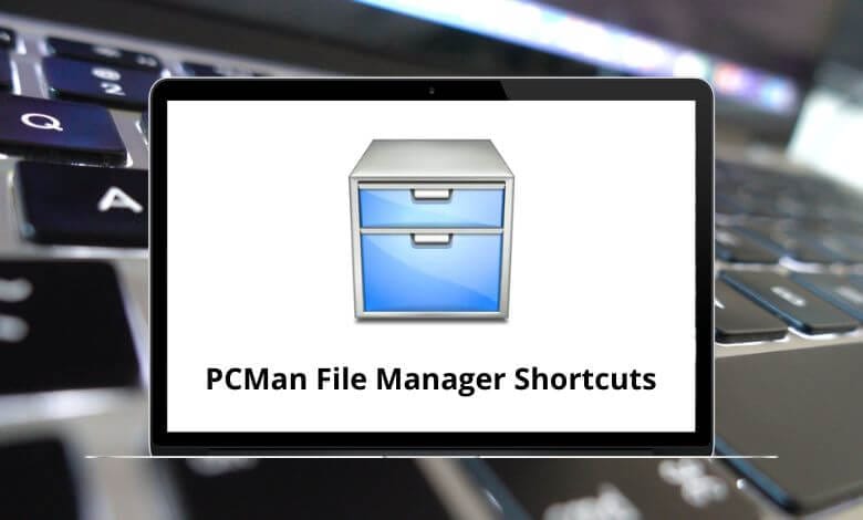 7 PCManFM Shortcuts - PCMan File Manager Shortcuts PDF