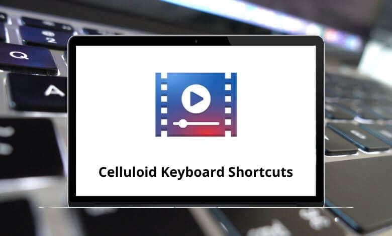 70 Celluloid Keyboard Shortcuts - Celluloid Shortcuts PDF