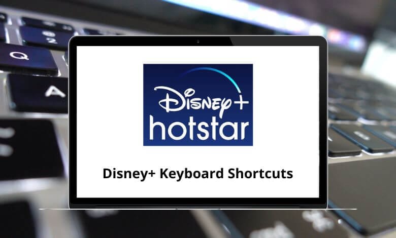 7 Disney+ Keyboard Shortcuts - Disney Plus Shortcuts PDF