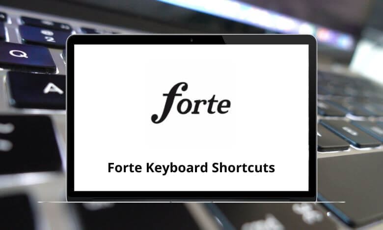 119 Forte Keyboard Shortcuts - Forte Shortcuts PDF