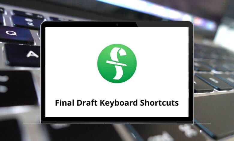 30 Final Draft Keyboard Shortcuts - Final Draft Shortcuts PDF