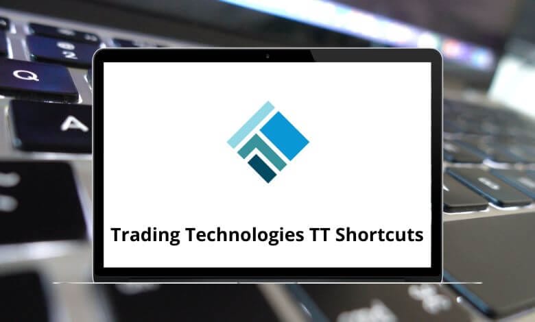 49 Trading Technologies TT Shortcuts - TT Shortcuts PDF