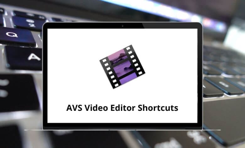 80 AVS Video Editor Shortcuts - AVS Video Editor Shortcuts PDF