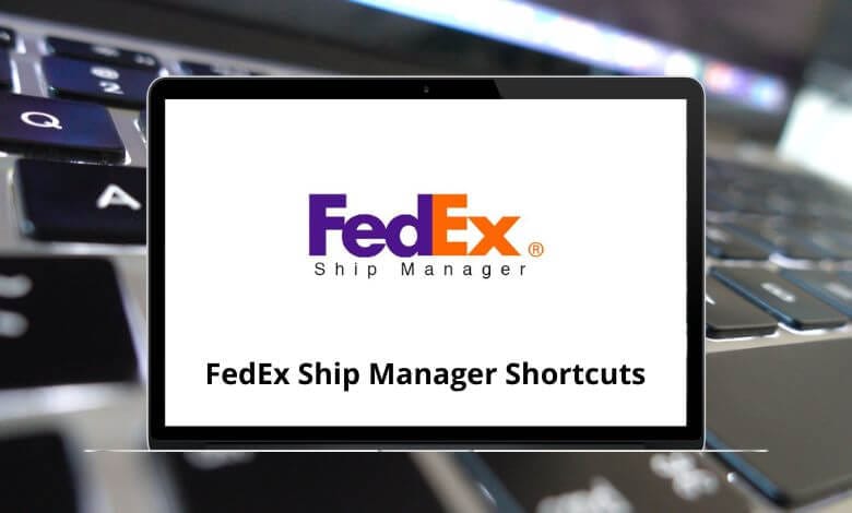 10 FedEx Ship Manager Shortcuts - FedEx Shortcuts PDF