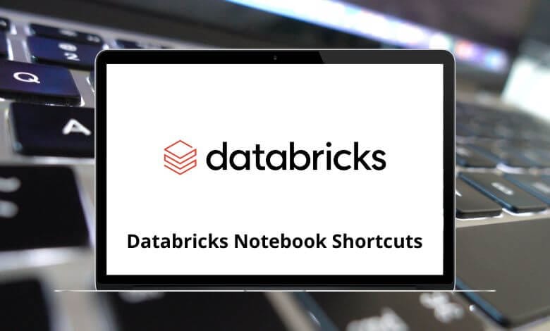 56 Databricks Notebook Keyboard Shortcuts {PDF}