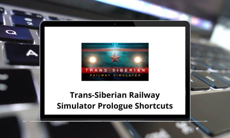 24 Trans-Siberian Railway Simulator Prologue Shortcuts {PDF}