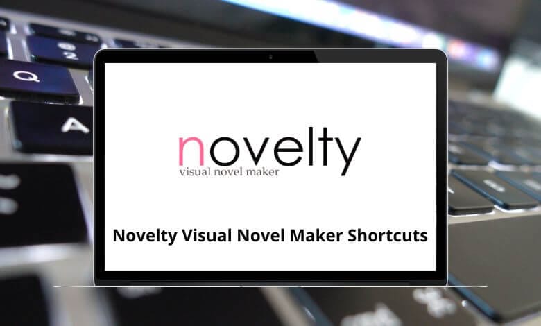 20 Novelty Visual Novel Maker Shortcuts {PDF}