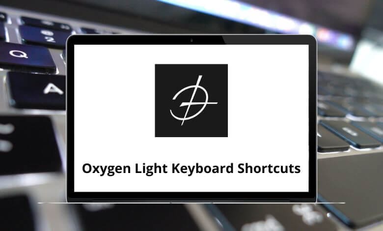 101 Oxygen Light Shortcuts - Oxygen Light Shortcuts PDF