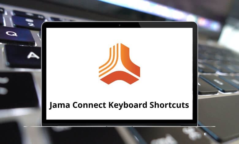 41 Jama Connect Shortcuts - Jama Connect Shortcuts PDF