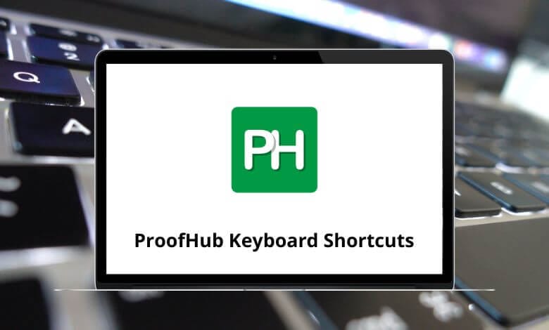 5 ProofHub Keyboard Shortcuts - ProofHub Shortcuts PDF