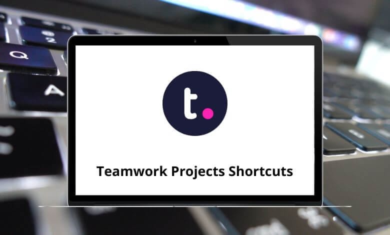 46 Teamwork Projects Keyboard Shortcuts