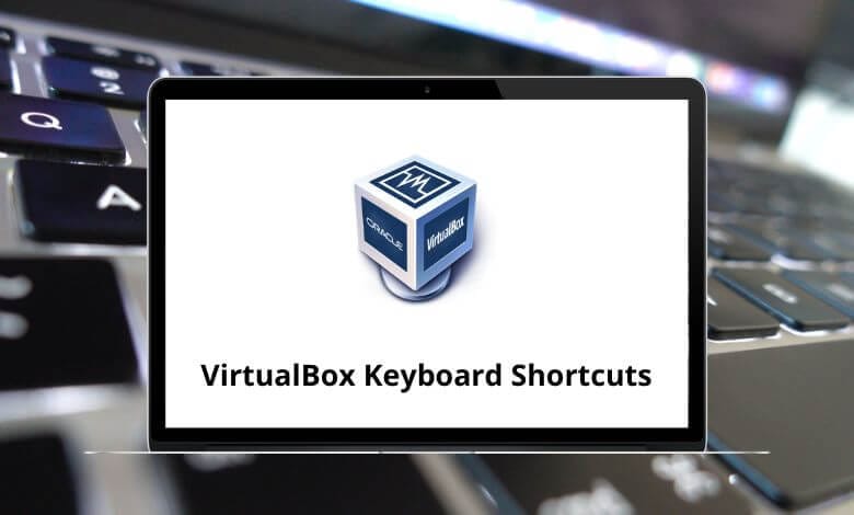 64 VirtualBox Keyboard Shortcuts - VirtualBox Shortcuts PDF