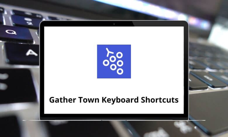 19 Gather Town Shortcuts Gather Town Shortcuts Pdf