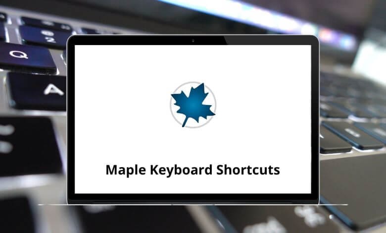 104 Maple Keyboard Shortcuts - Maple Shortcuts PDF
