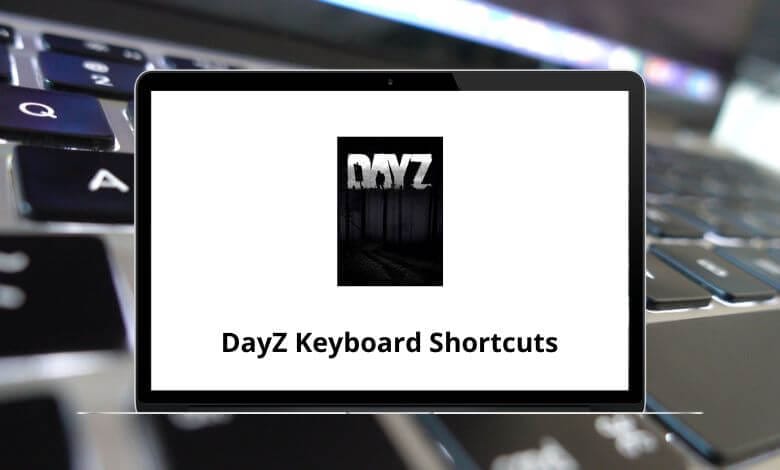 64 DayZ Keyboard Shortcuts - DayZ Shortcuts PDF