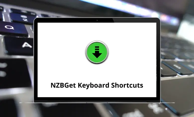 38 NZBGet Shortcuts - NZBGet Shortcuts PDF