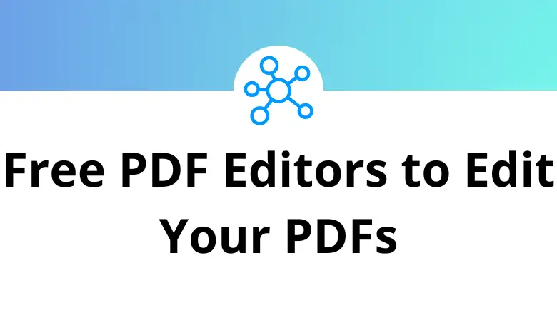 20 Free PDF Editors to Edit Your PDFs - Tutorial Tactic