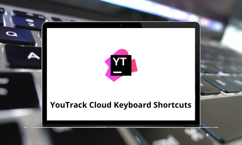 79 YouTrack Cloud Shortcuts - YouTrack Cloud Shortcuts PDF
