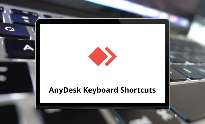 13 AnyDesk Keyboard Shortcuts - AnyDesk Shortcuts PDF