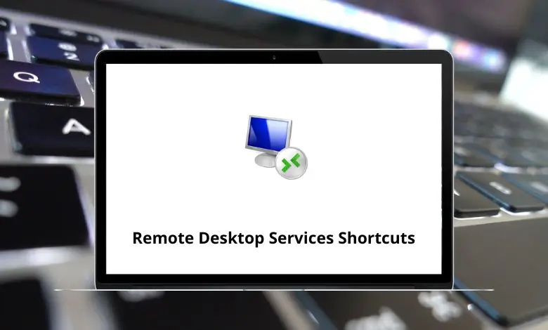 9 Remote Desktop Services Keyboard Shortcuts