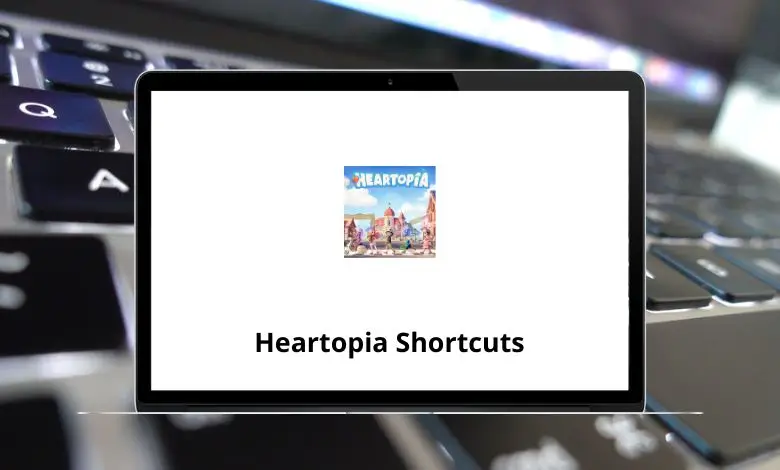 19 Heartopia Shortcuts & Keyboard Controls